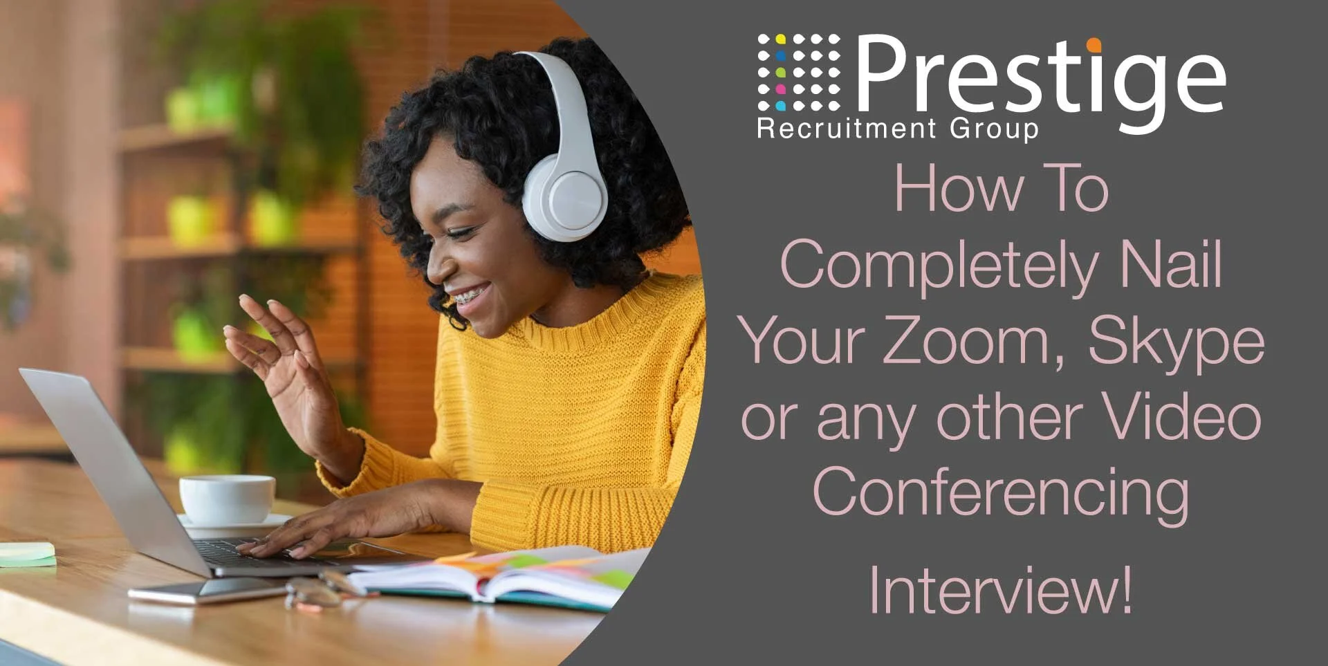 How To Completely Nail Your Zoom, Skype or any other Video Conferencing ...