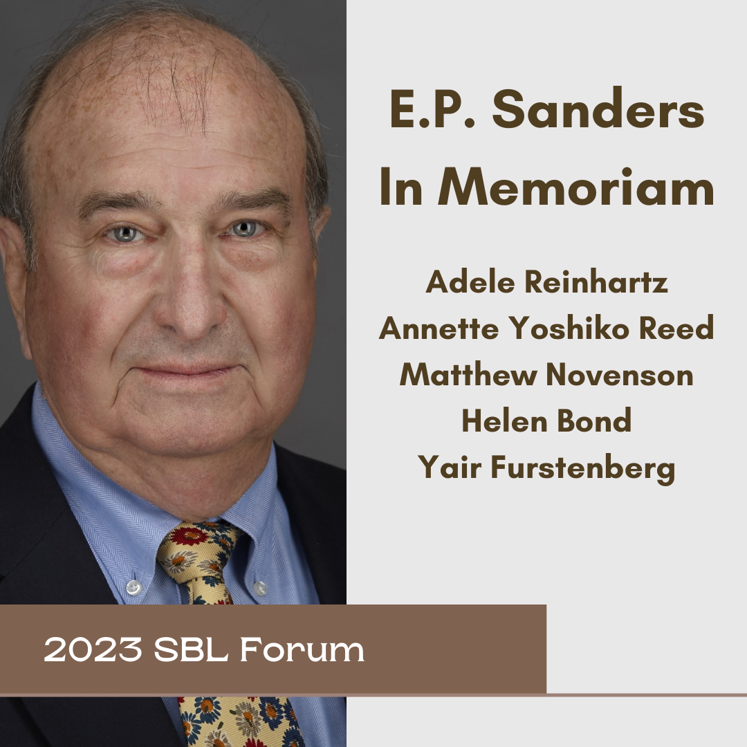 E.P. Sanders In Memoriam — ANCIENT JEW REVIEW