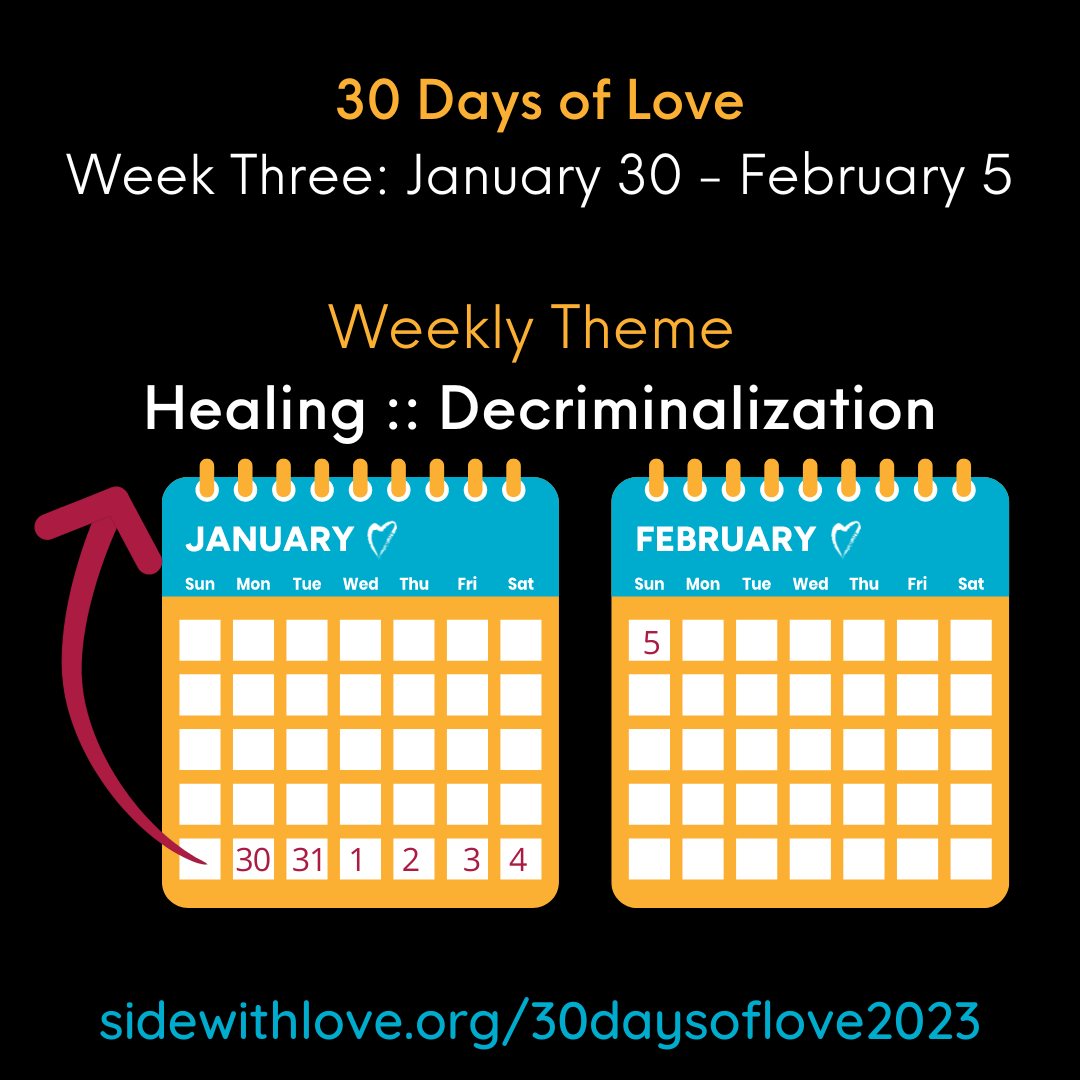 Week Three of 30 Days of Love focuses on Healing :: Decriminalization ...