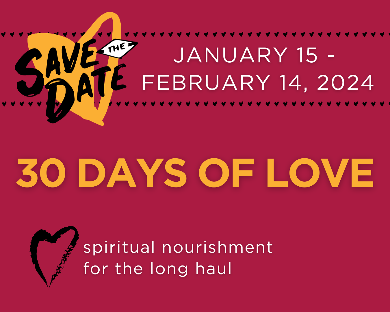 Save the Date for 30 Days of Love! Plus, new resources and events ...