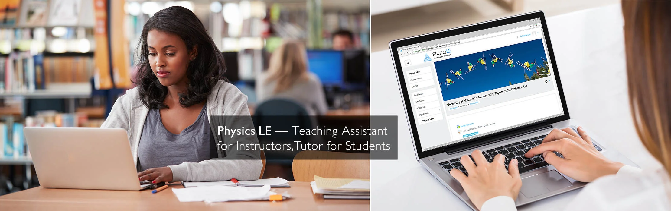 Physics LE — Physics Online Homework & Physics Simulations