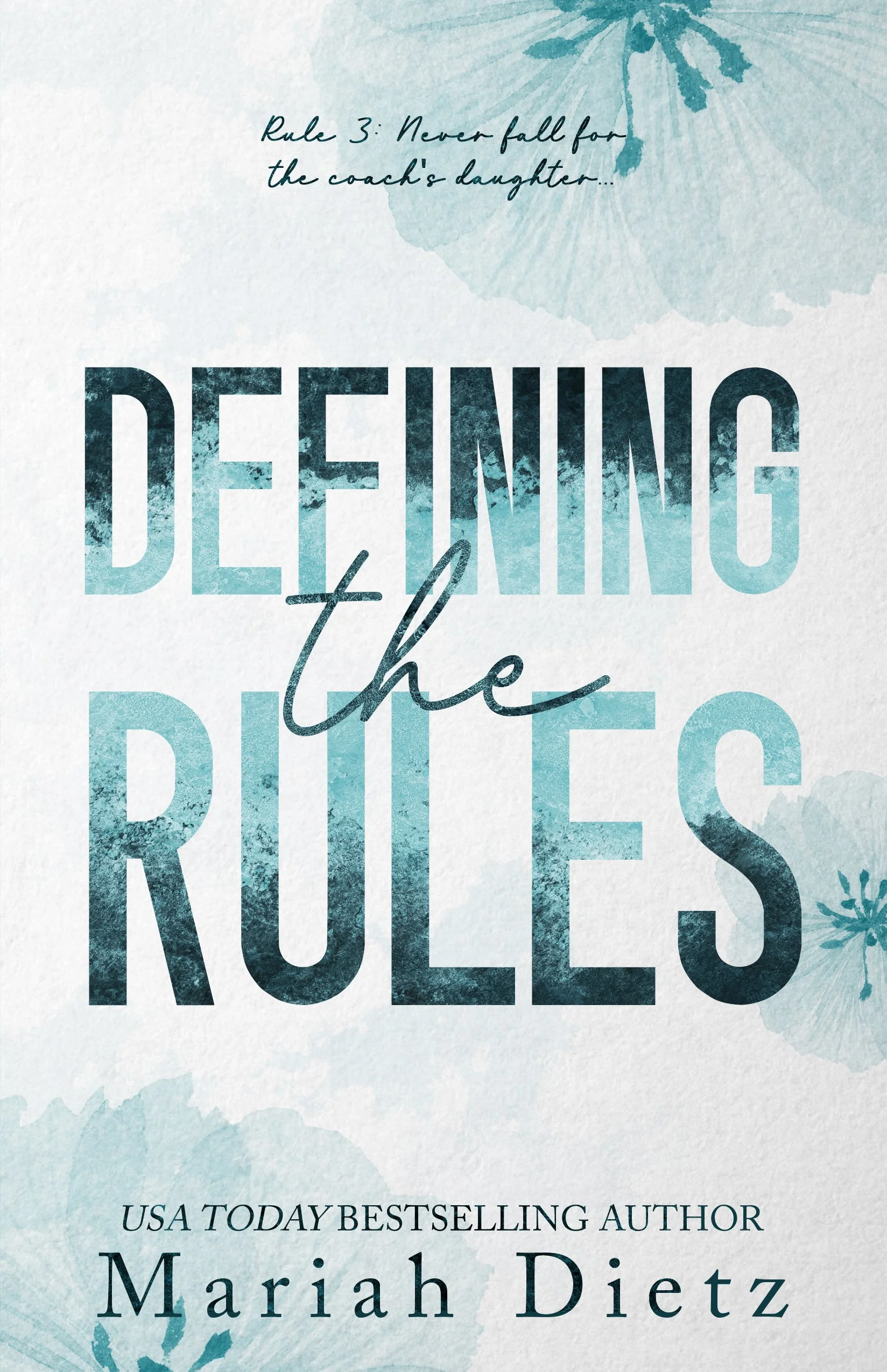 Defining The Rules Book 3 | Mariah Dietz