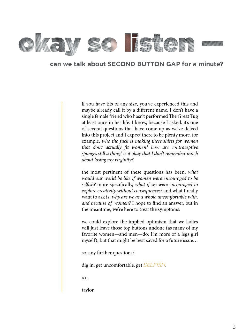 second button gap — SELFISH