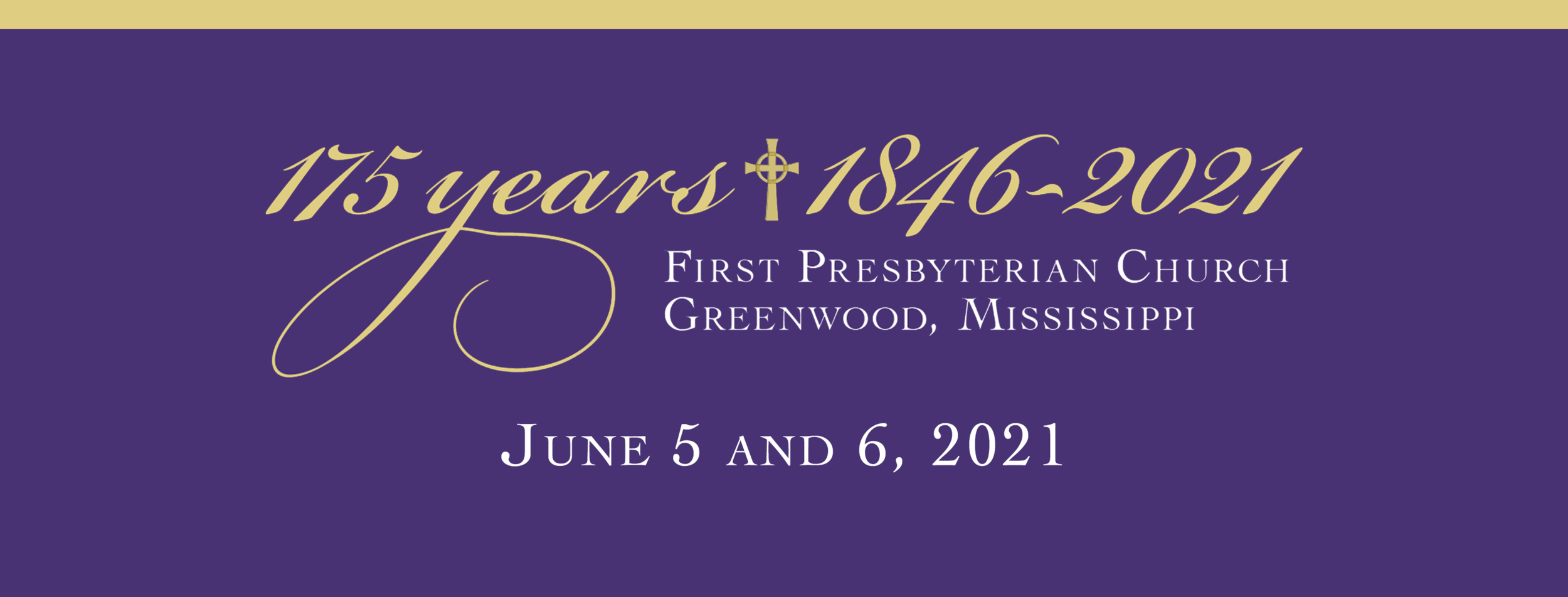 175th Anniversary Celebration — First Presbyterian Church