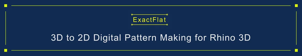 ExactFlat for Rhino 3D — 3D to 2D Digital Pattern Making Software, tools, and services including ...