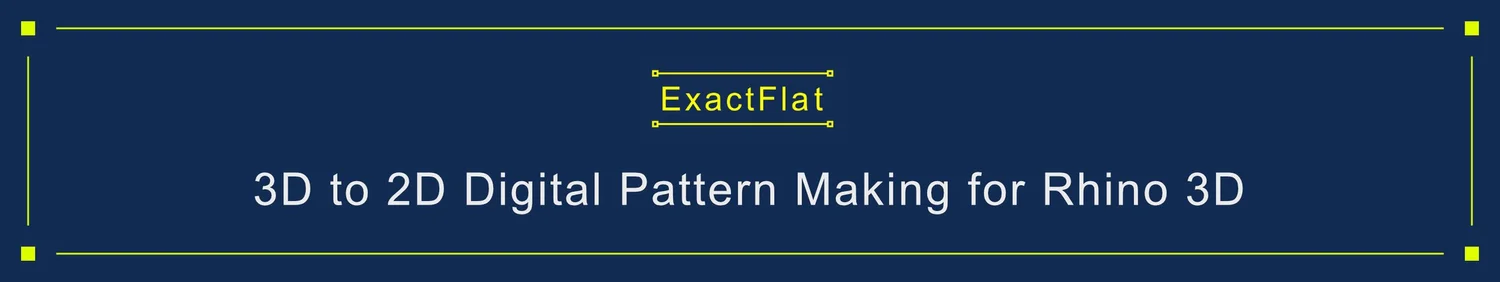 ExactFlat for Rhino 3D — 3D to 2D Digital Pattern Making Software, tools, and services including ...