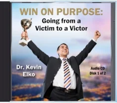 Win on Purpose — Dr. Kevin Elko