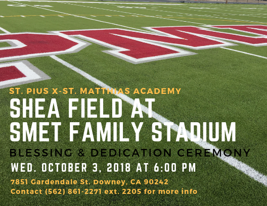 Pius-Matthias dedicating new stadium — The Downey Patriot