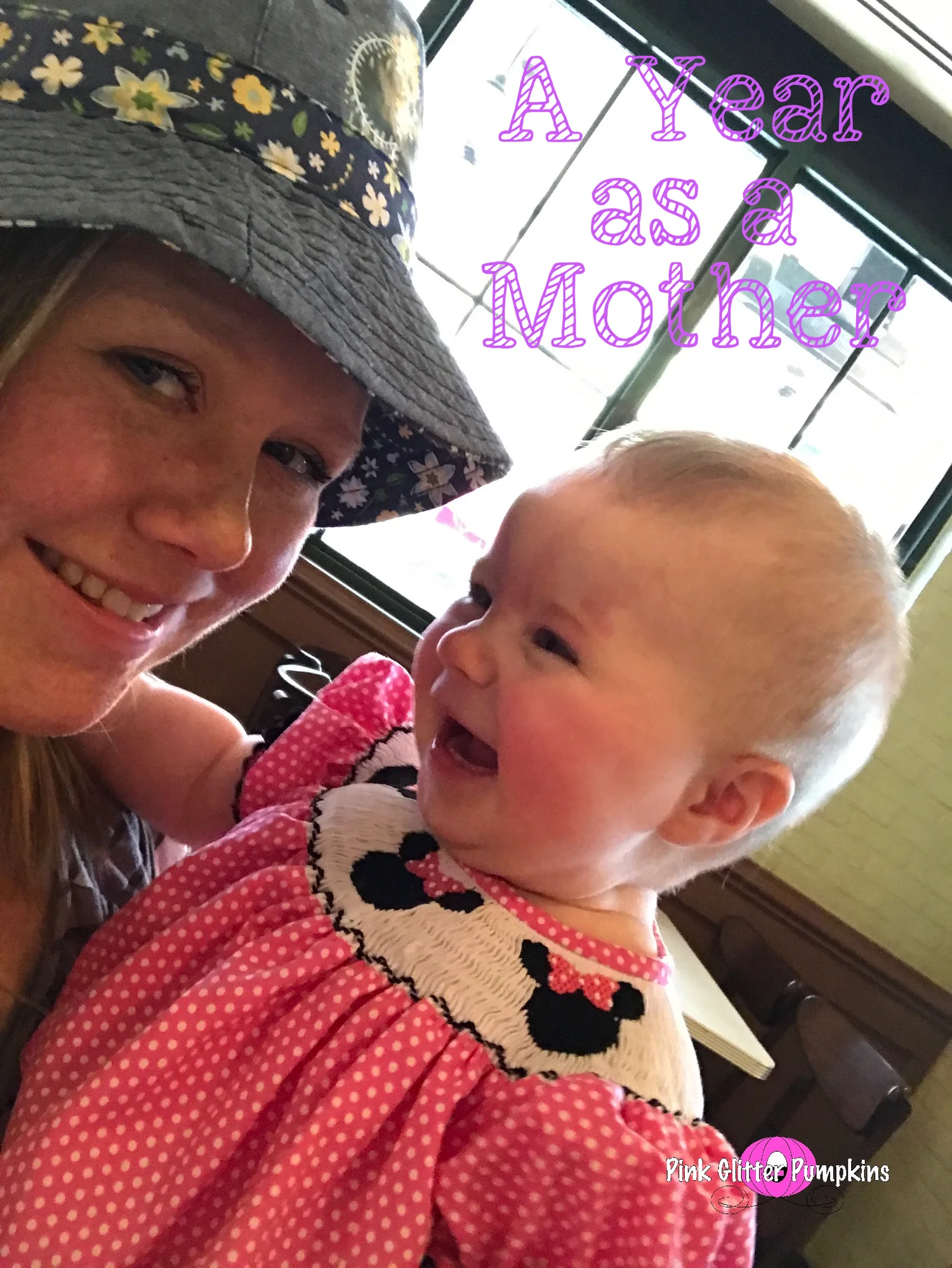 A Year as a Mother — Pink Glitter Pumpkins