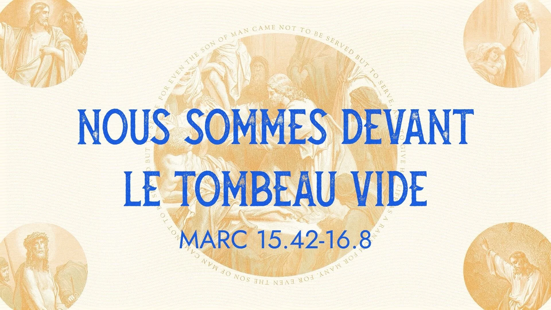 Nous sommes devant le tombeau ouvert (Marc 15.42-16.8) — Église Connexion