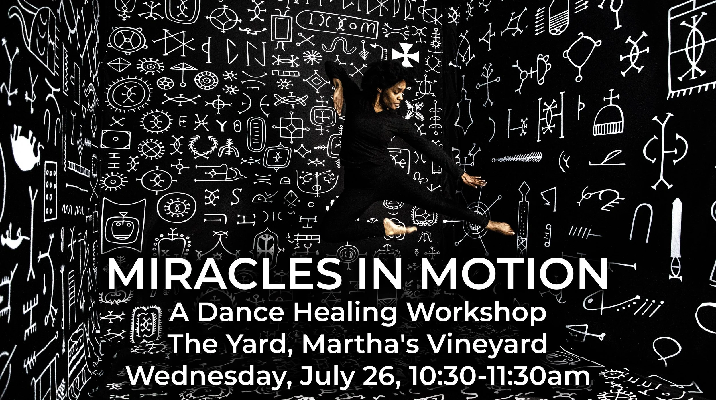Miracles in Motion: A Dance Healing Workshop — The Yard