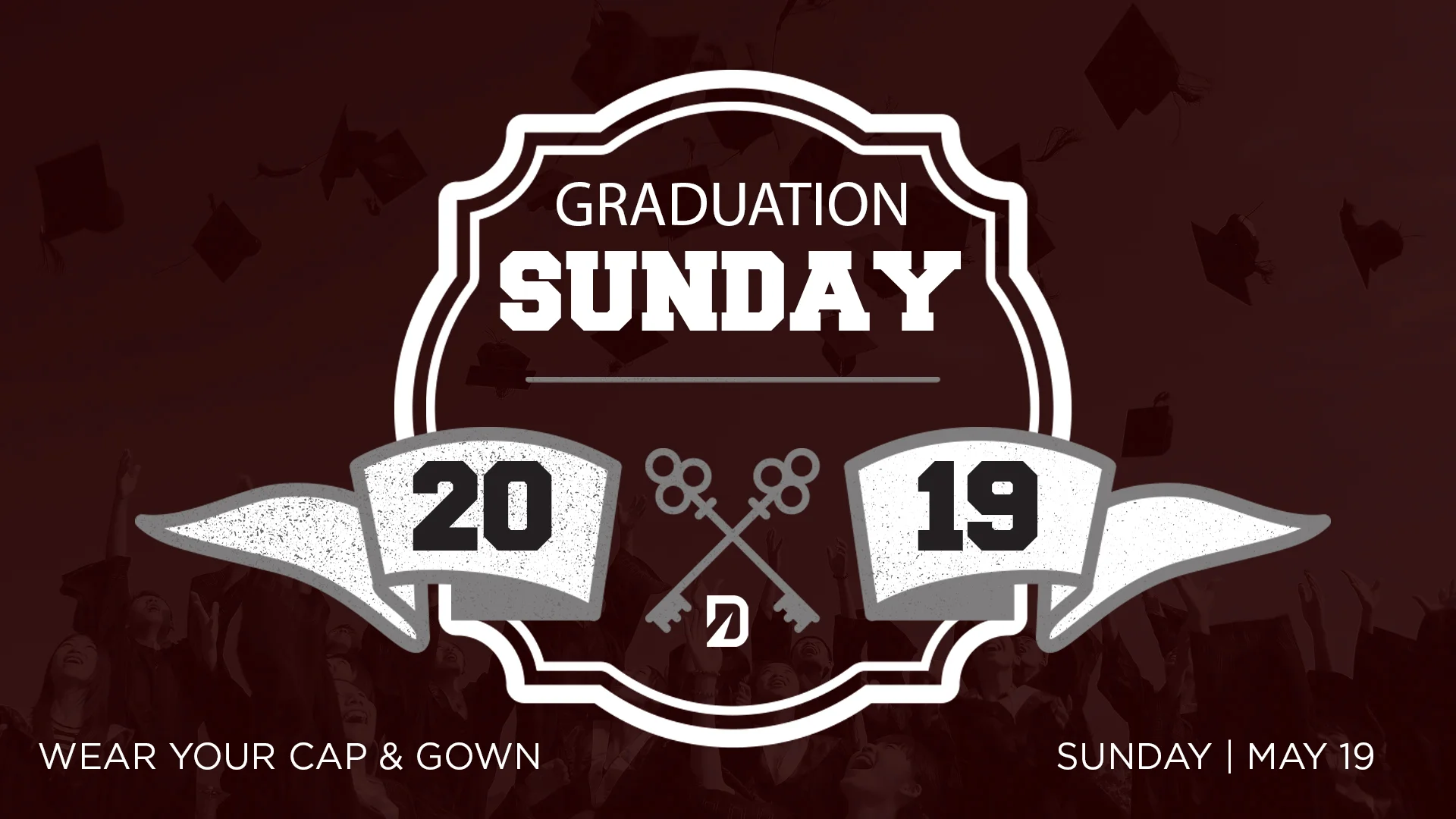 Graduation Sunday — Destiny