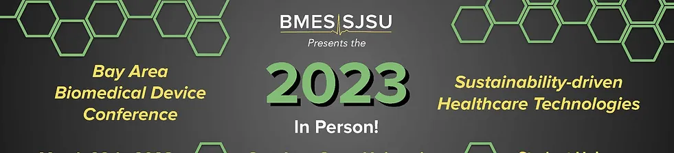 Bay Area Biomedical Device Conference — SJSU BMES