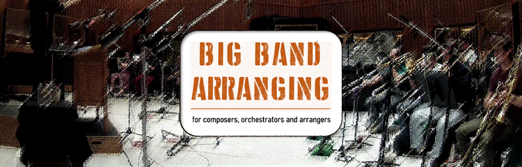 Big Band Arranging | 7 | Articulation — Evan Rogers | Orchestrator ...