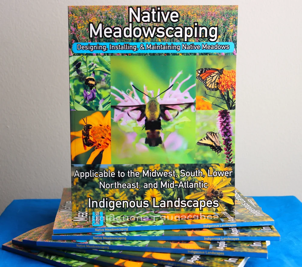 Native Meadowscaping Book — Indigenous Landscapes