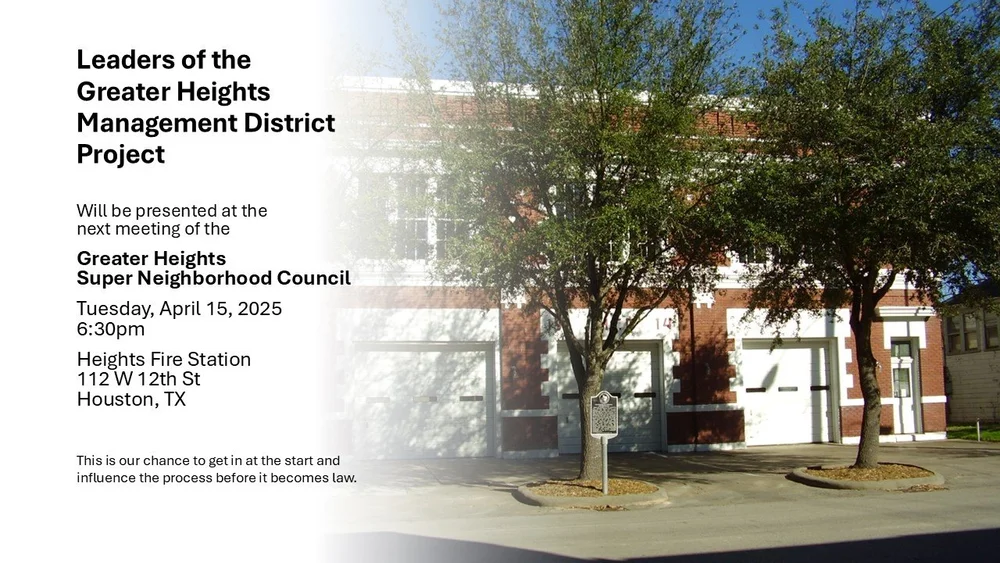 Introducing the Greater Heights Management District Project — Woodland ...