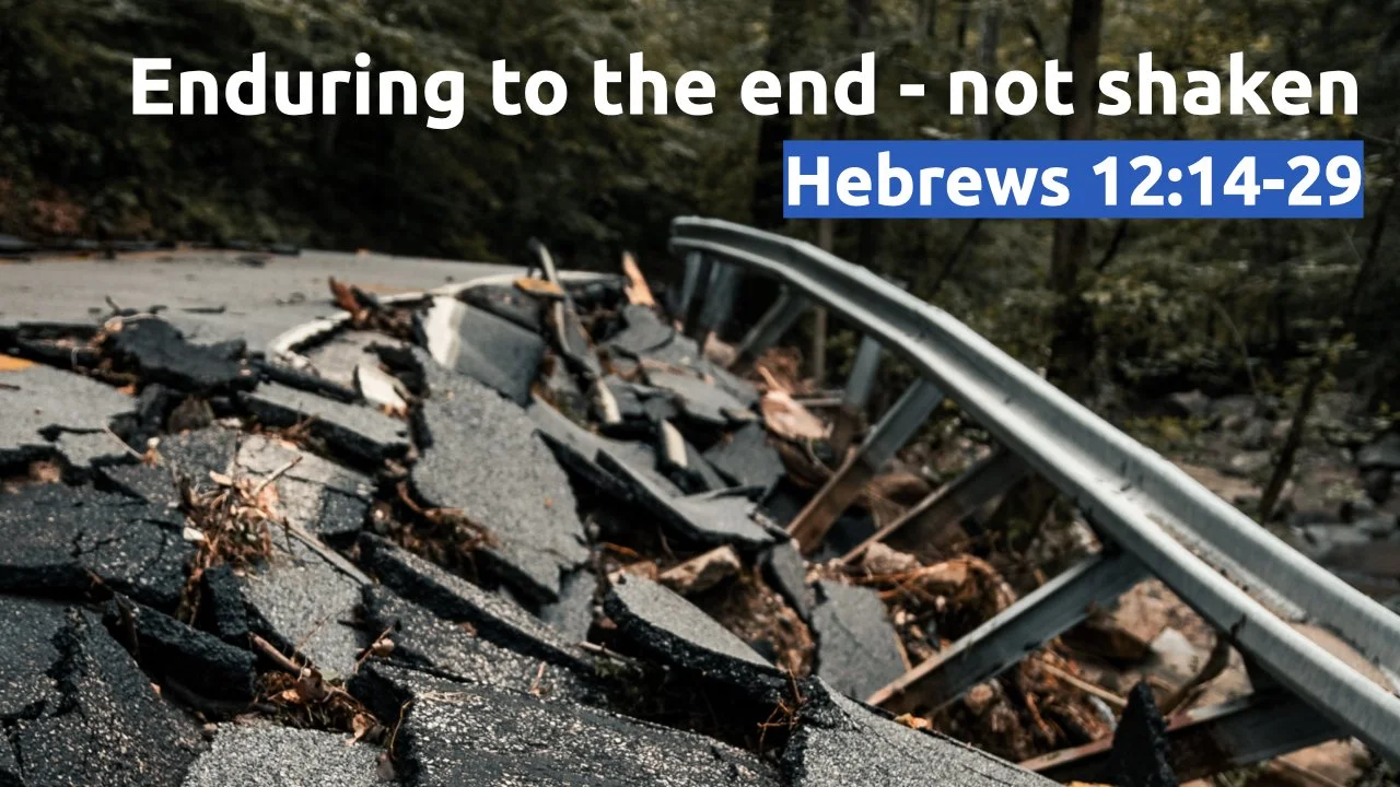 Enduring to the end - Hebrews 12-13 — Carlisle Baptist Church