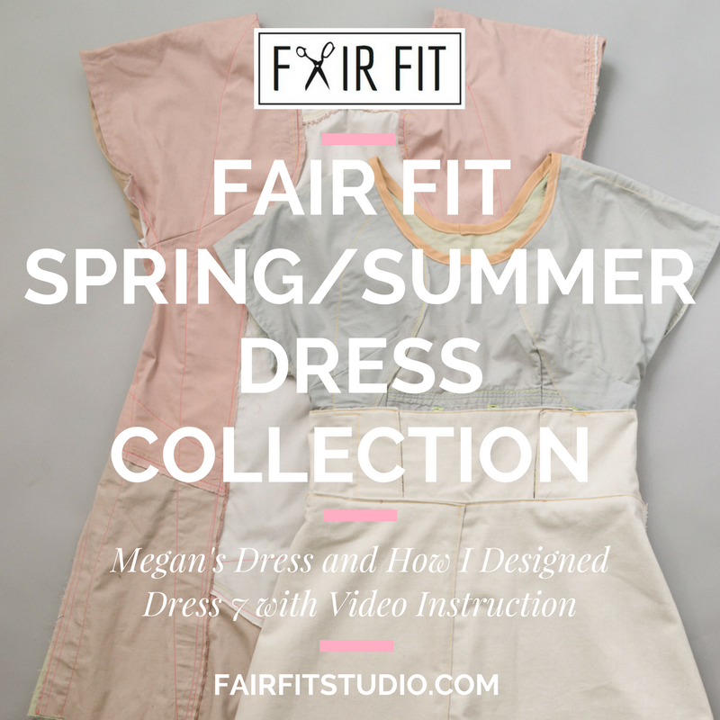Fair Fit Spring/Summer Dress Collection - Megan's Dress and How I ...