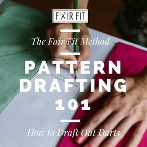Pattern Drafting 101 - How to Draft Out Darts — Fair Fit Studio