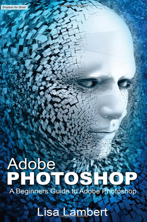 15 Best Books For Learning Adobe Photoshop [ Update: August 2020 ]