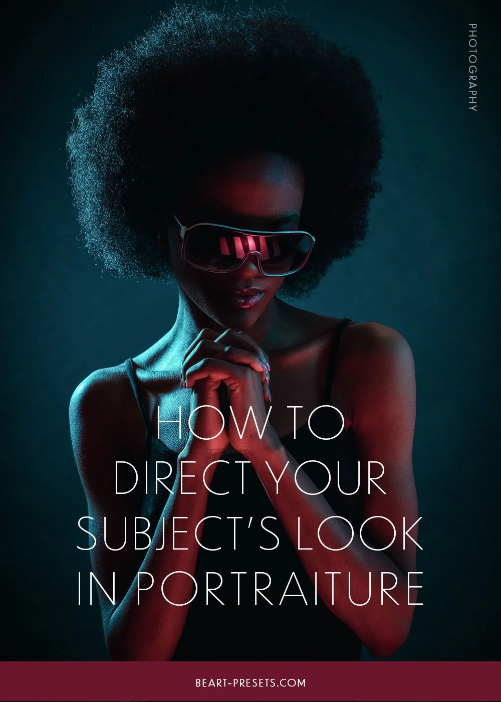 control the look of your subject when taking a photograph