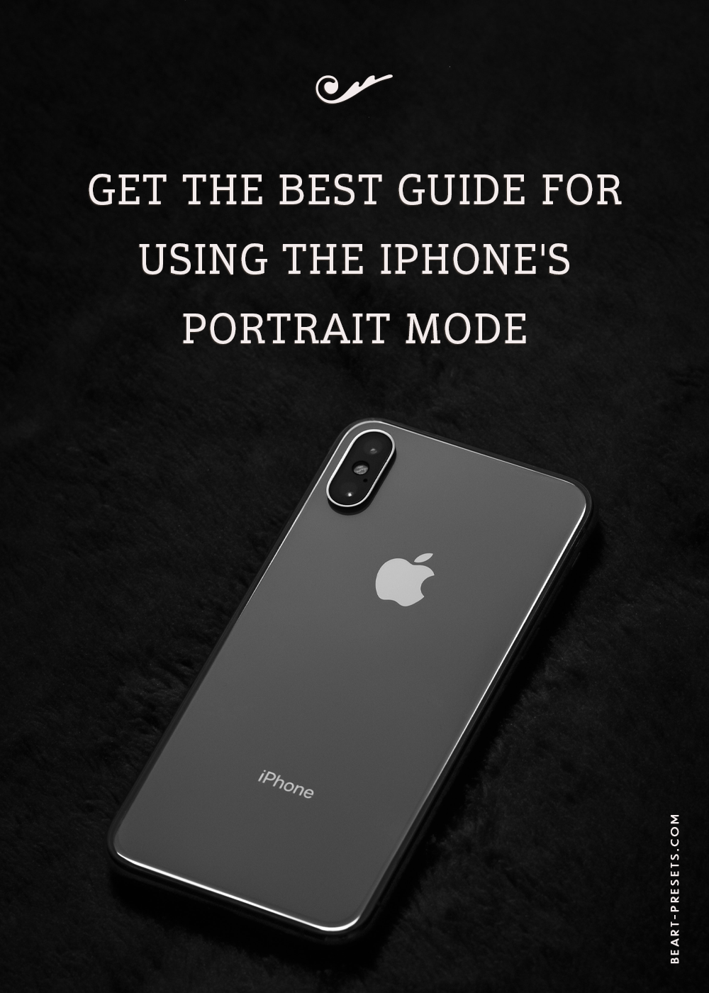 Get the best Guide For using the iPhone's Portrait Mode