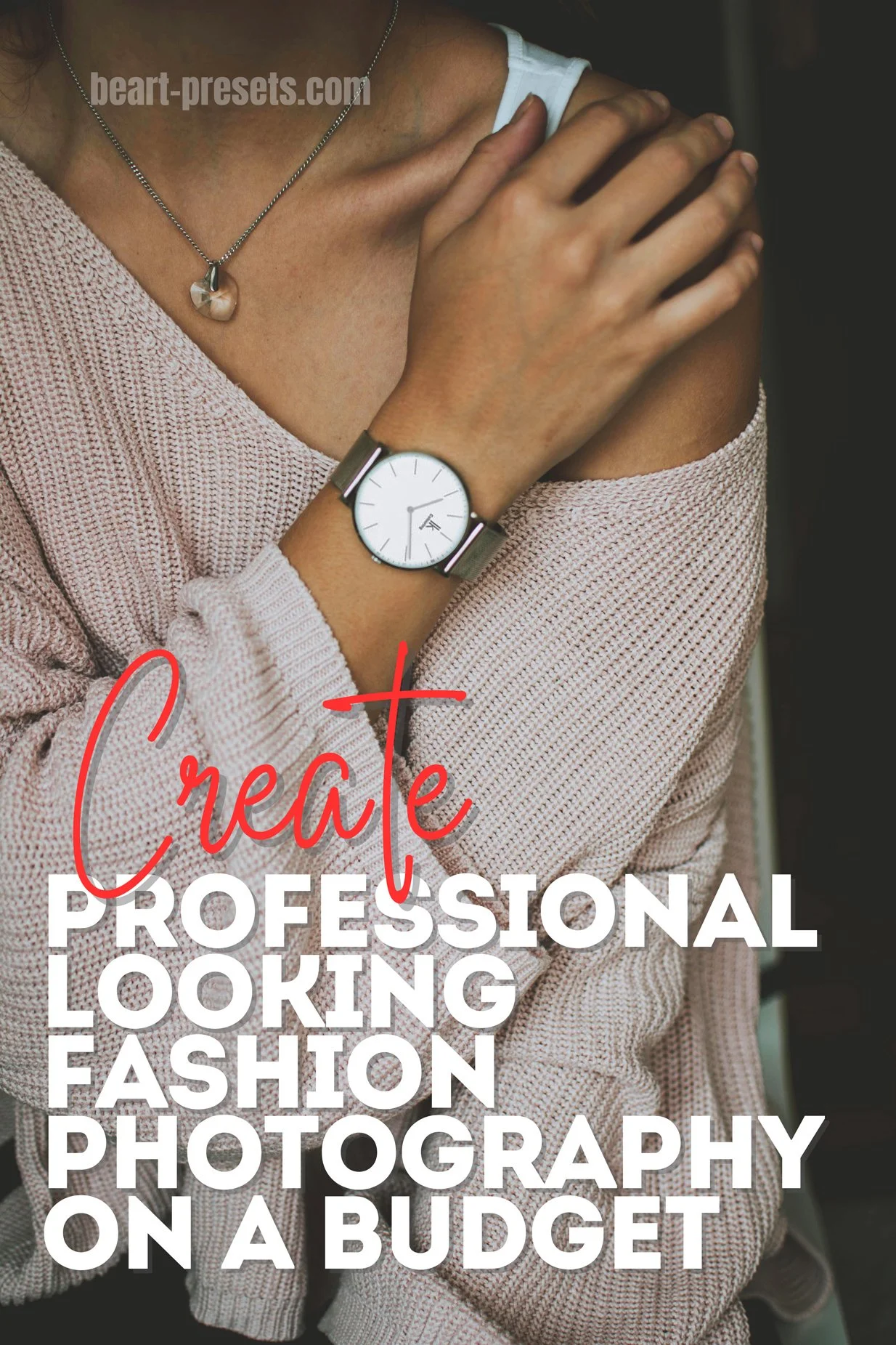 How to Do Professional-Looking Fashion Photography on a Budget
