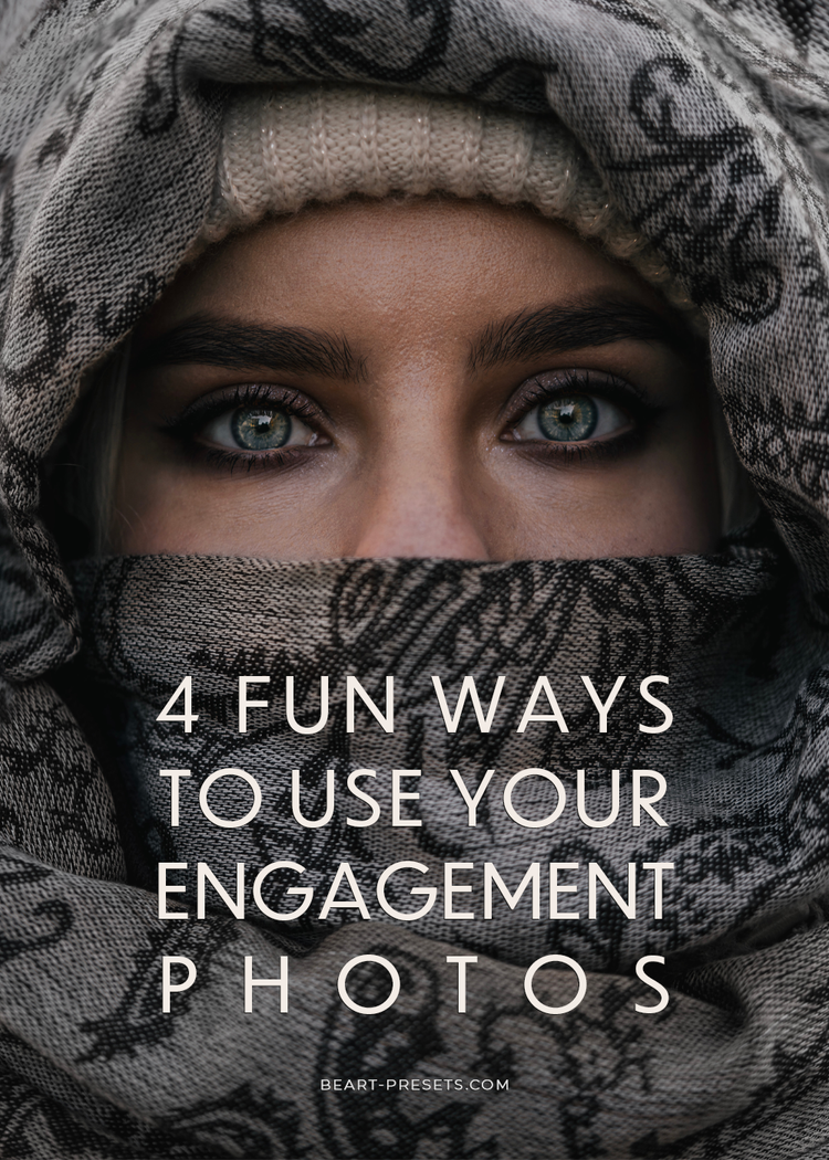 Four fun ways to use your engagement photos