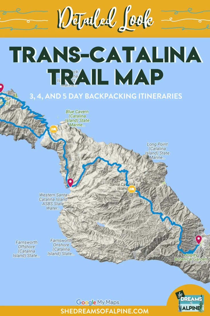A Detailed Look at The Trans-Catalina Trail Map — She Dreams Of Alpine