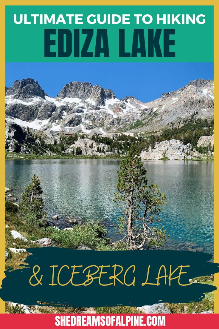 Ediza Lake & Iceberg Lake Trail Guide (A Sierra Nevada Alpine Adventure ...