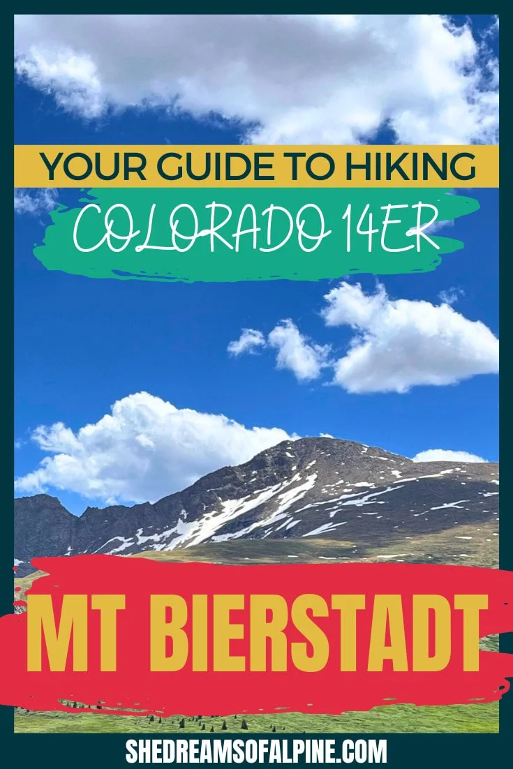 Hiking Colorado 14er Mt. Bierstadt - Everything You Need to Know — She ...