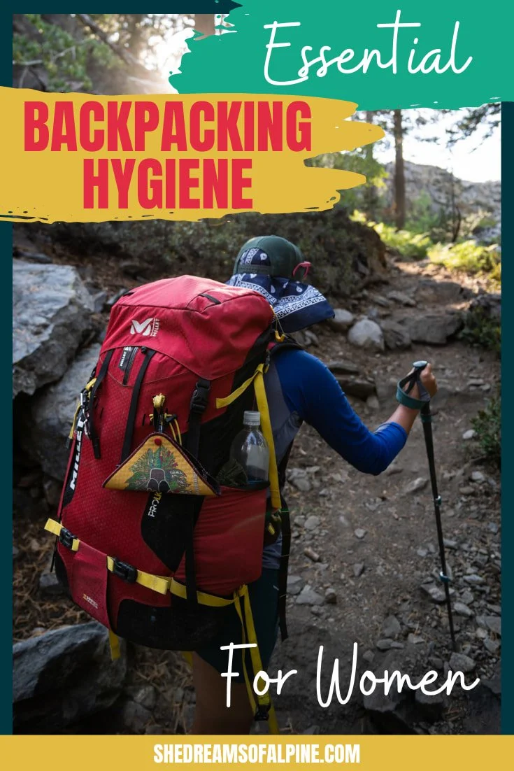 Essential Backpacking Hygiene Tips for Women in the Outdoors — She ...