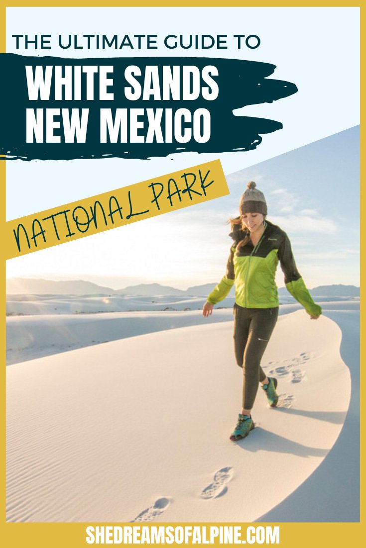 The Ultimate Guide to White Sands National Park in New Mexico — She ...