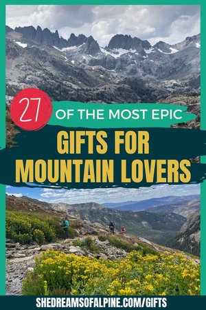 27 Most Epic Mountain Gifts for People Who Love Peaks (2026 Gift Guide ...