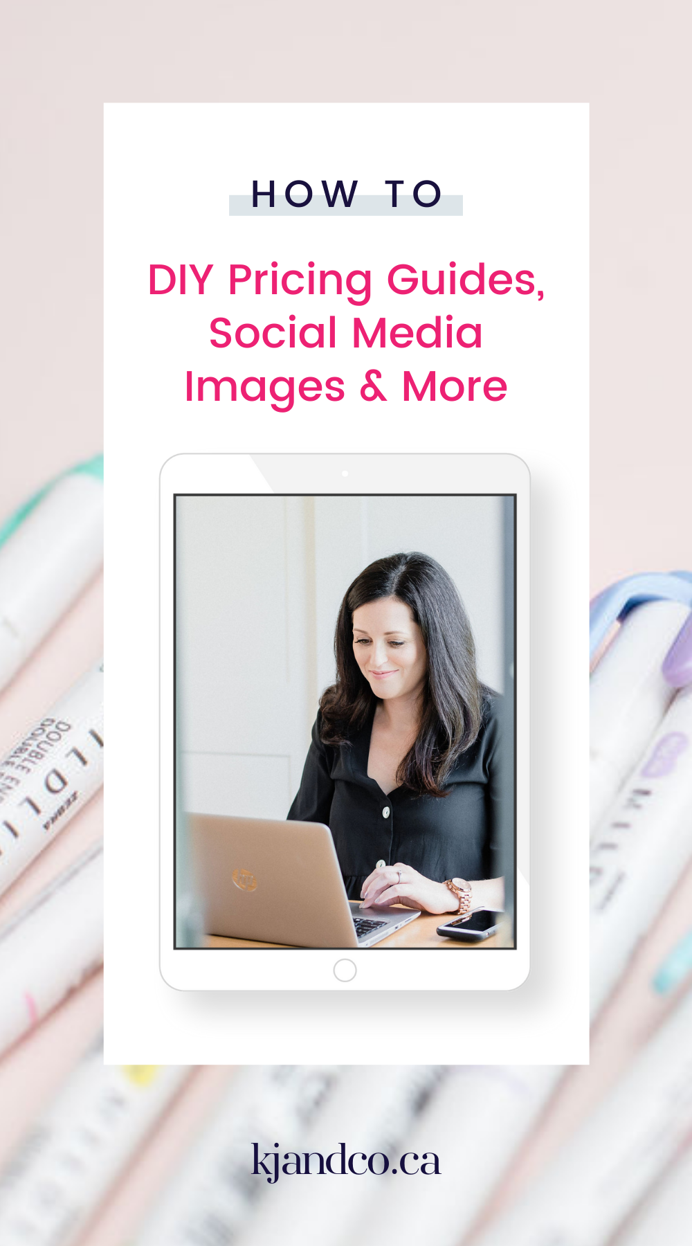 How To DIY Pricing Guides, Social Media Images & More — KJ and Co ...