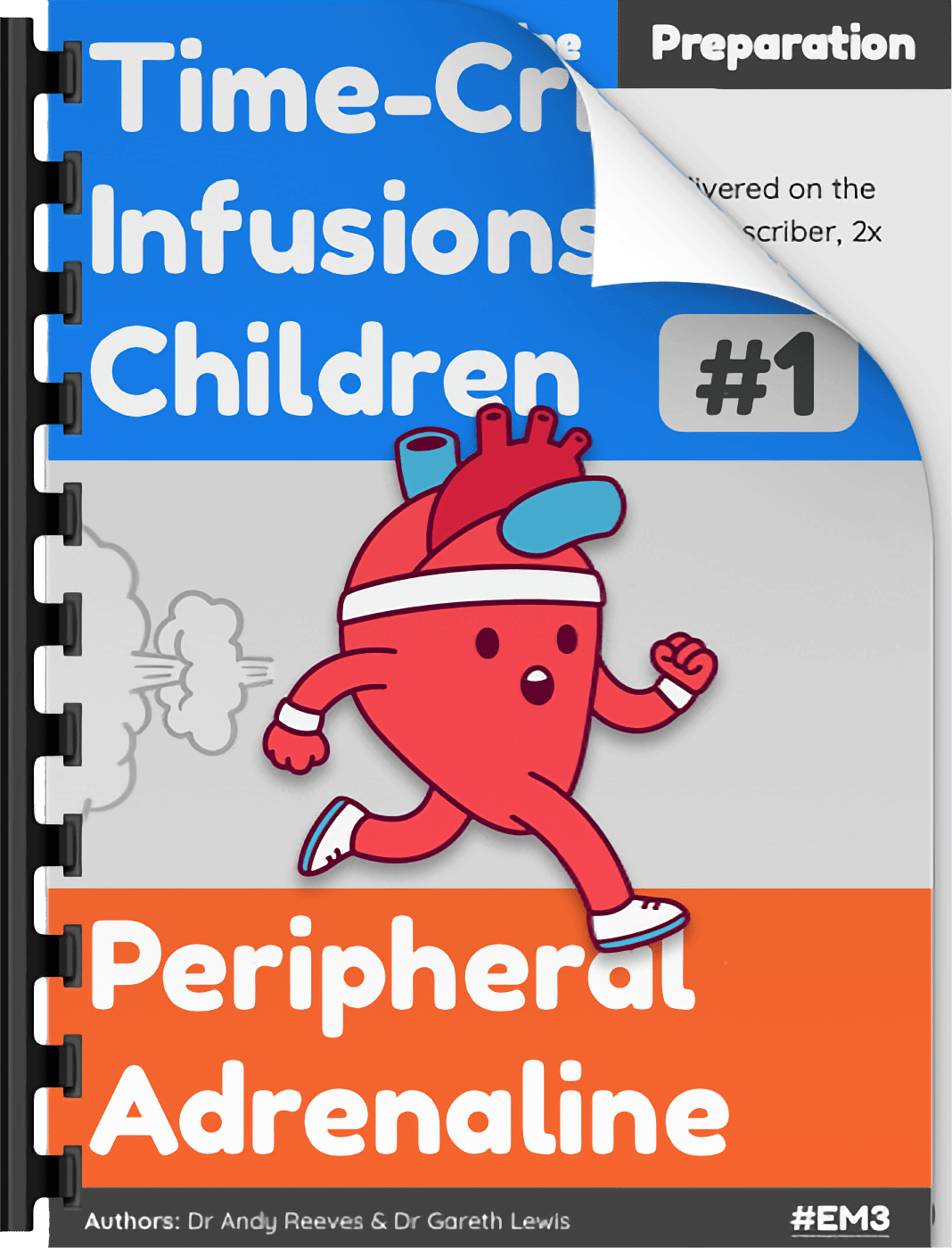 Time-Critical Infusions for Children (#1): Peripheral Adrenaline — EM3