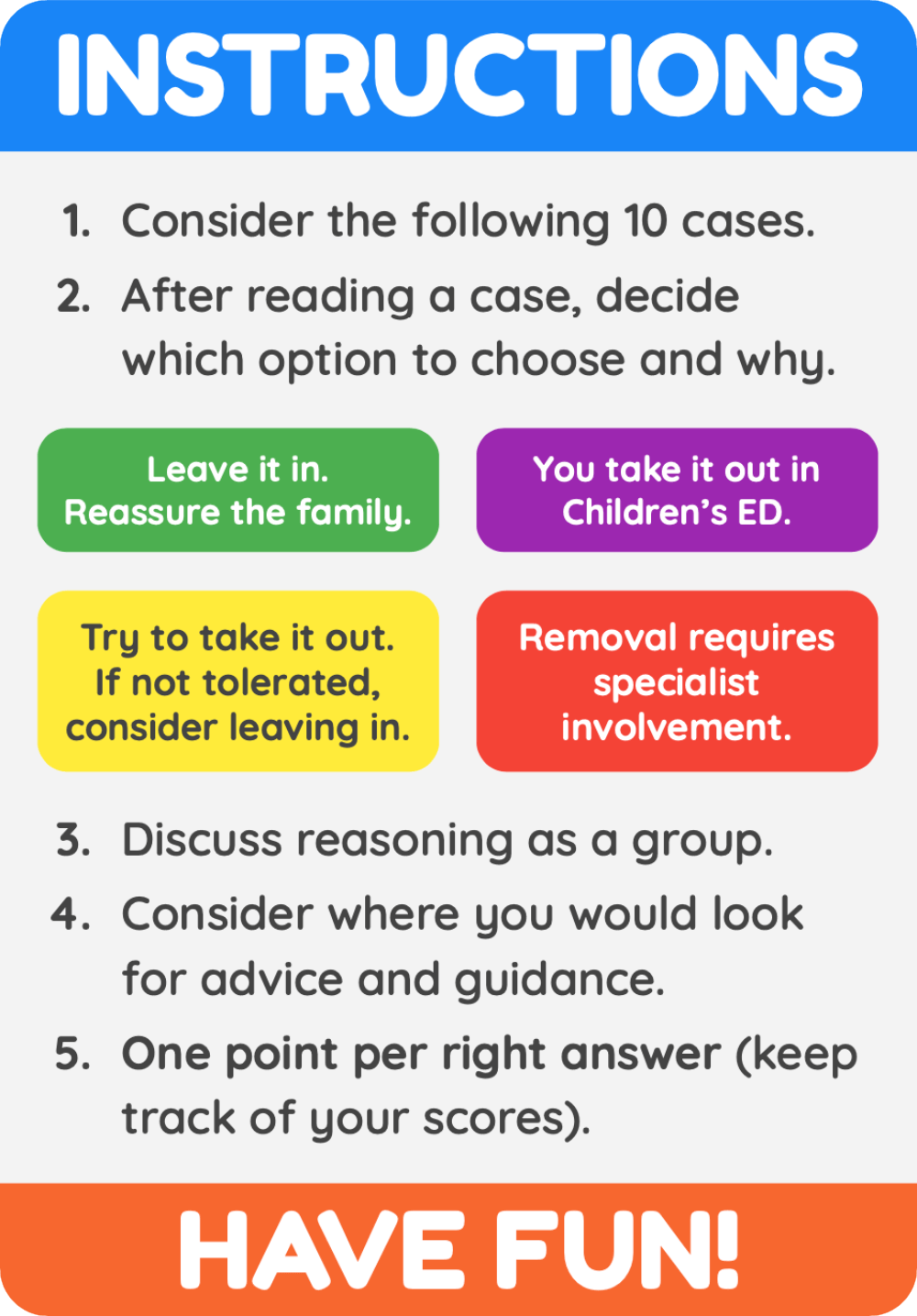 The Paediatric Foreign Body Game — EM3