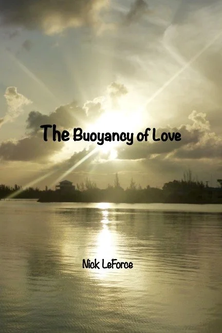 The Buoyancy of Love — Nick LeForce