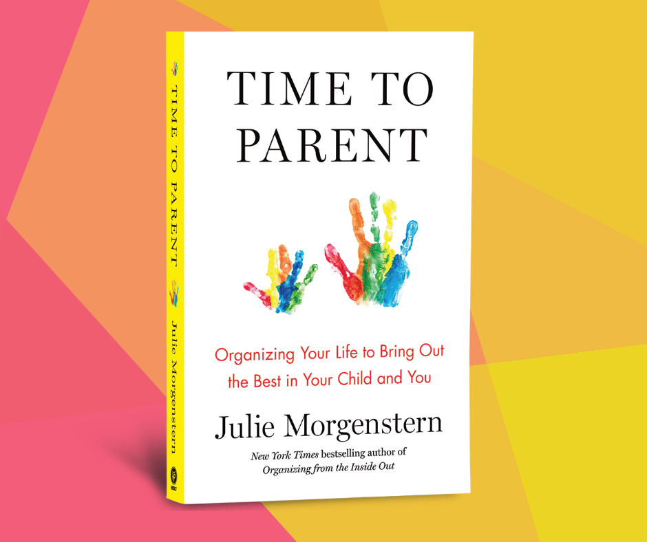 Life Skills: How to Teach Your Kids Time Management — Julie Morgenstern