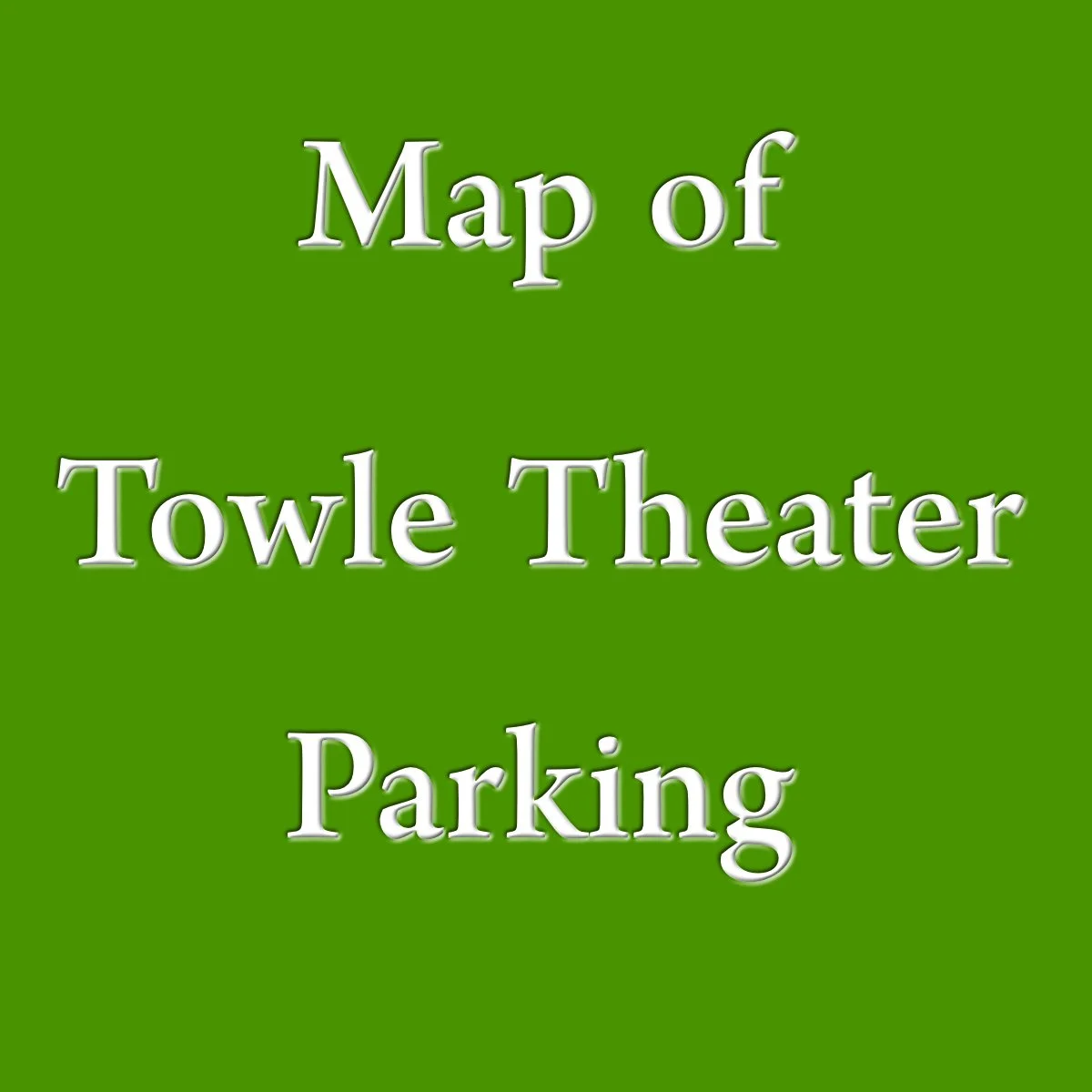 Towle Theater