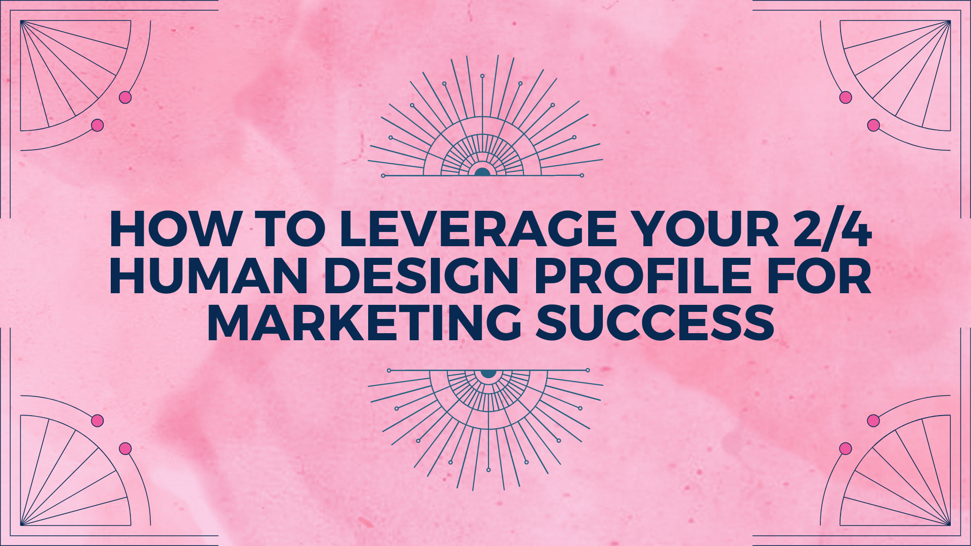 Unleash Your Marketing Potential with 2/4 Human Design Profile ...