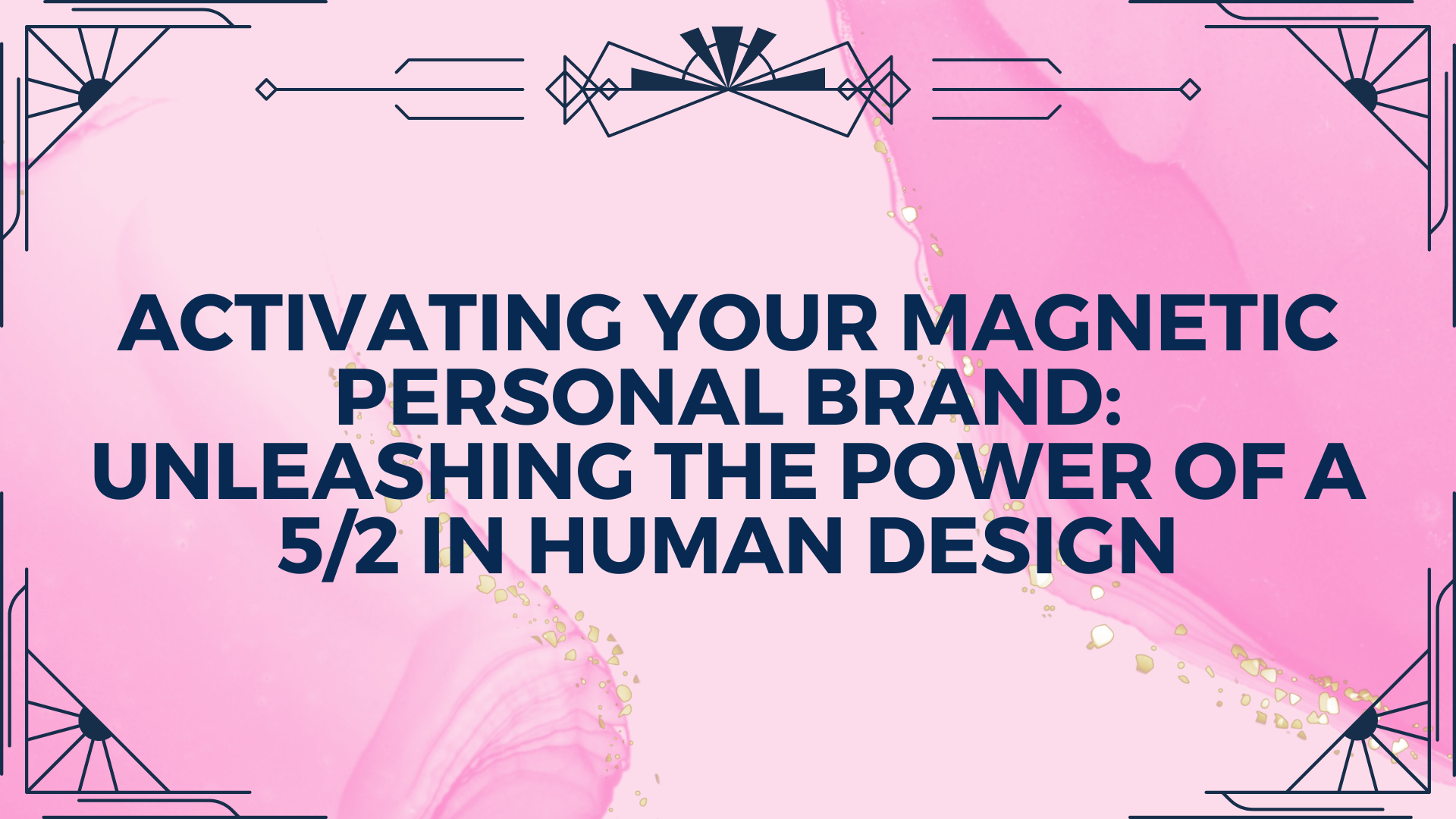 Elevate Your Personal Brand: Unleashing the Power of a 5/2 in Human ...