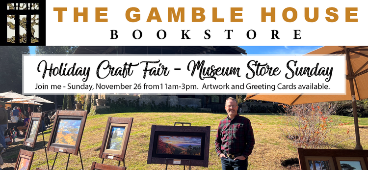 I'm Back for the Gamble House - 3rd Annual Holiday Craft Fair/Museum ...