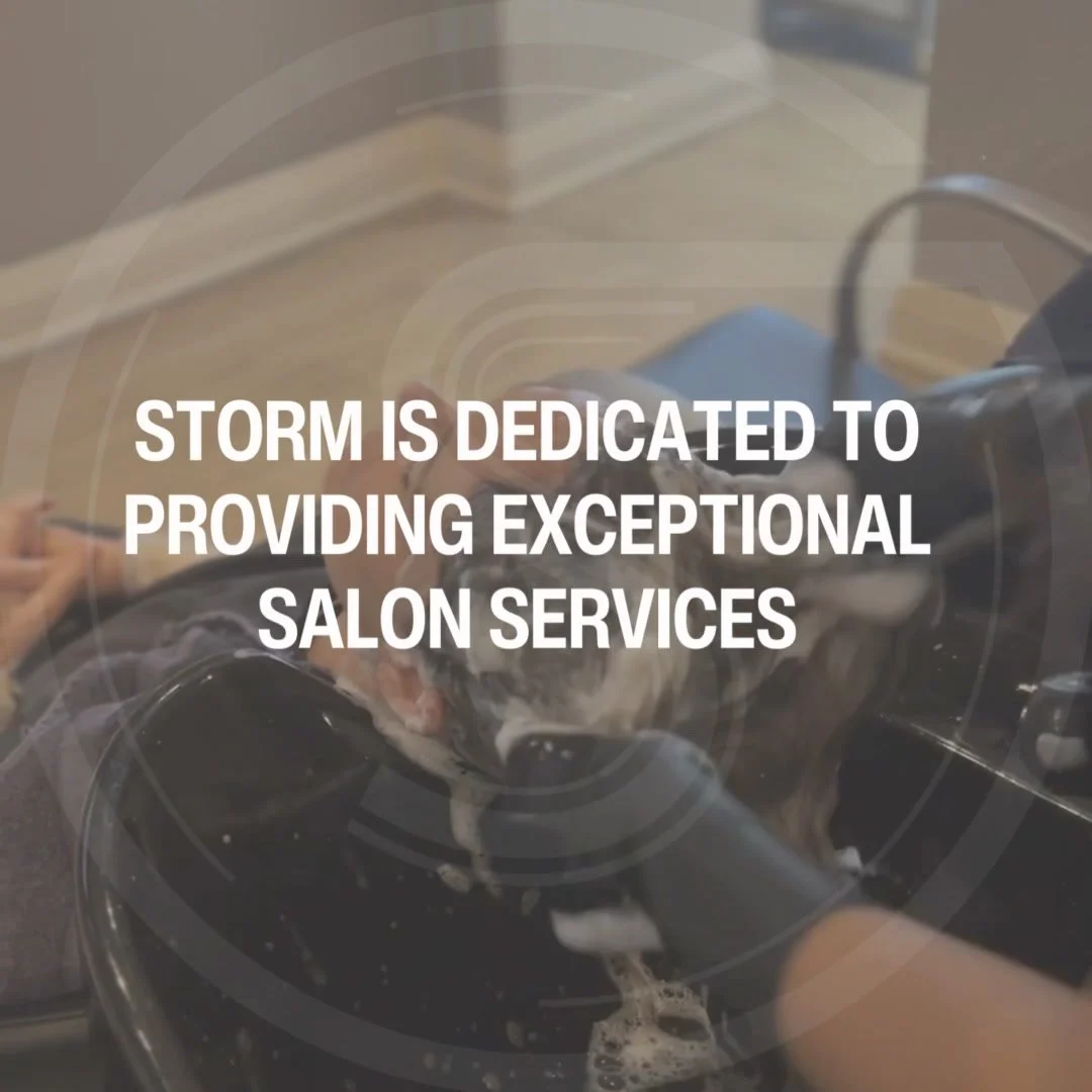 Experience the Storm — STORM Hair Group