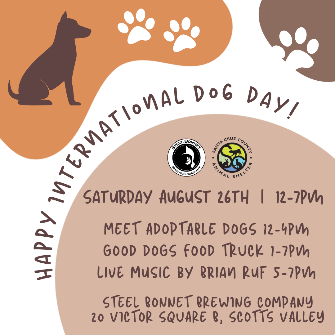 International Dog Day at Steel Bonnet — Steel Bonnet Brewing Company