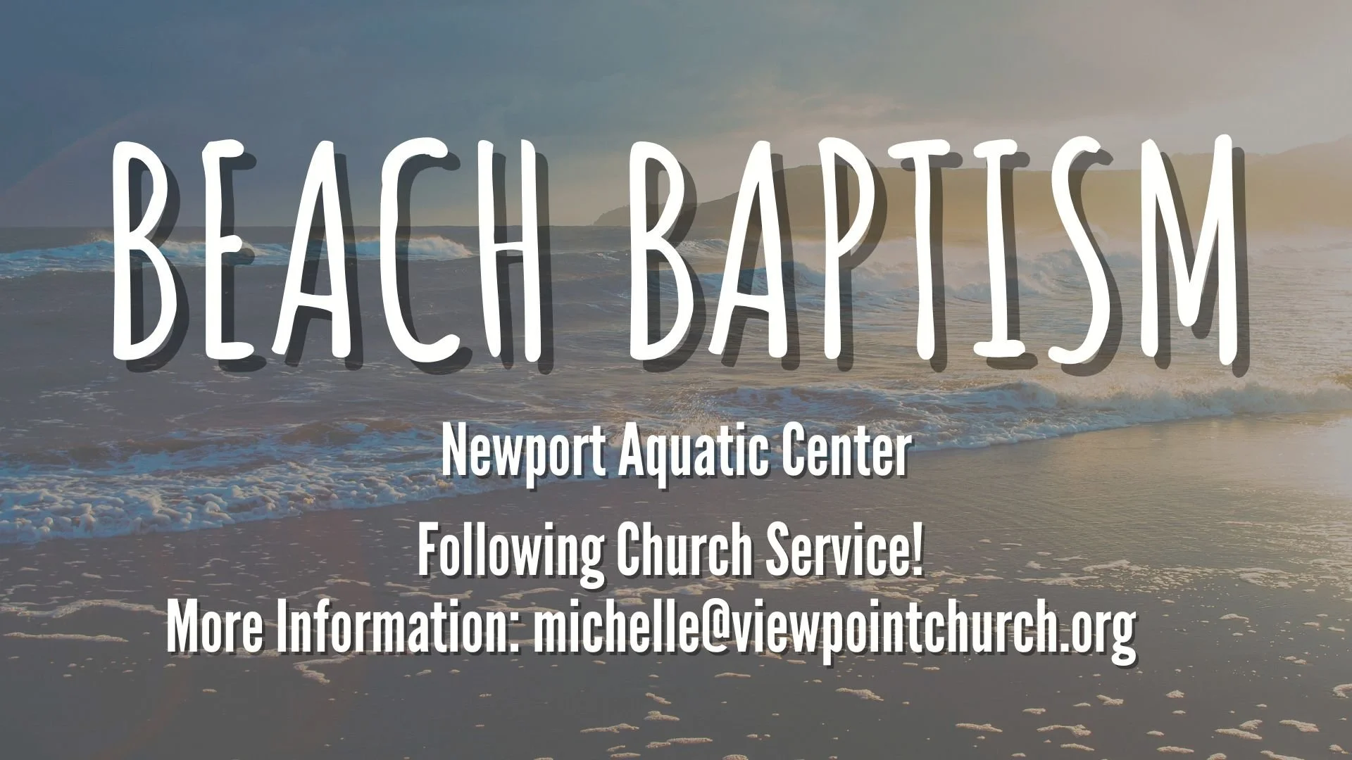 Beach Baptism (Baptize America!) — Viewpoint