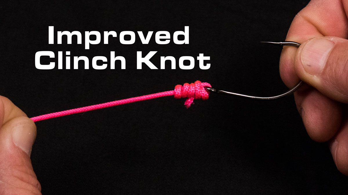 How to tie the Improved Clinch Knot — Saltwater Experience Fishing