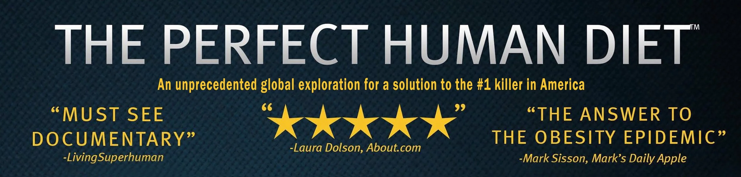 The Perfect Human Diet™ Documentary