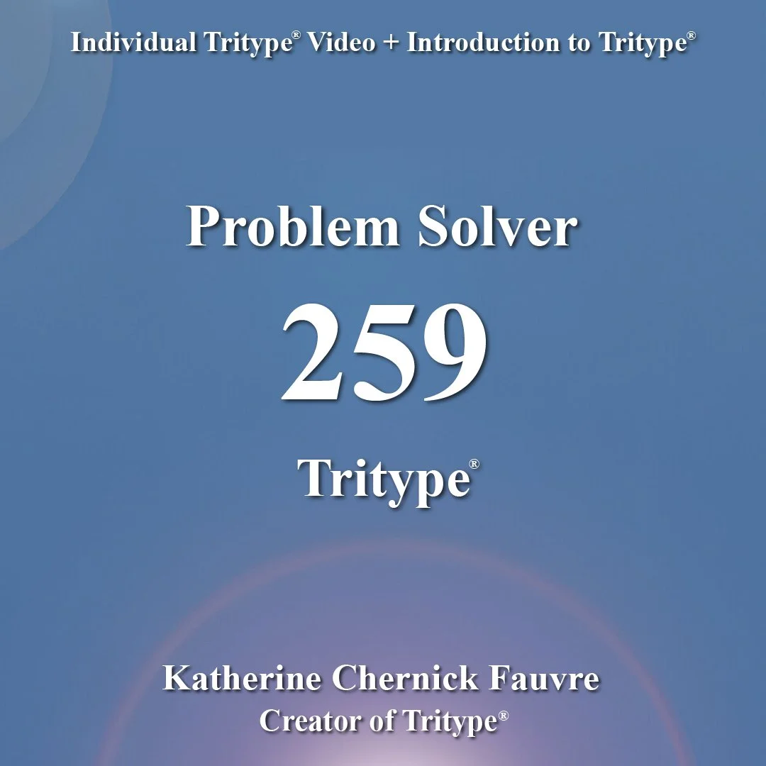Tritype® 259: The Problem Solver Tritype Tritype® 259: The Problem Solver Enneastyle Tritype ...