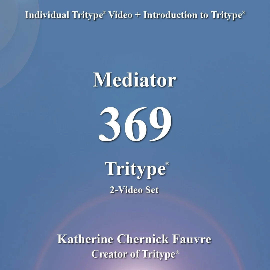 Tritype® 369—The Mediator Tritype® Tritype Tritype® 369—The Mediator ...